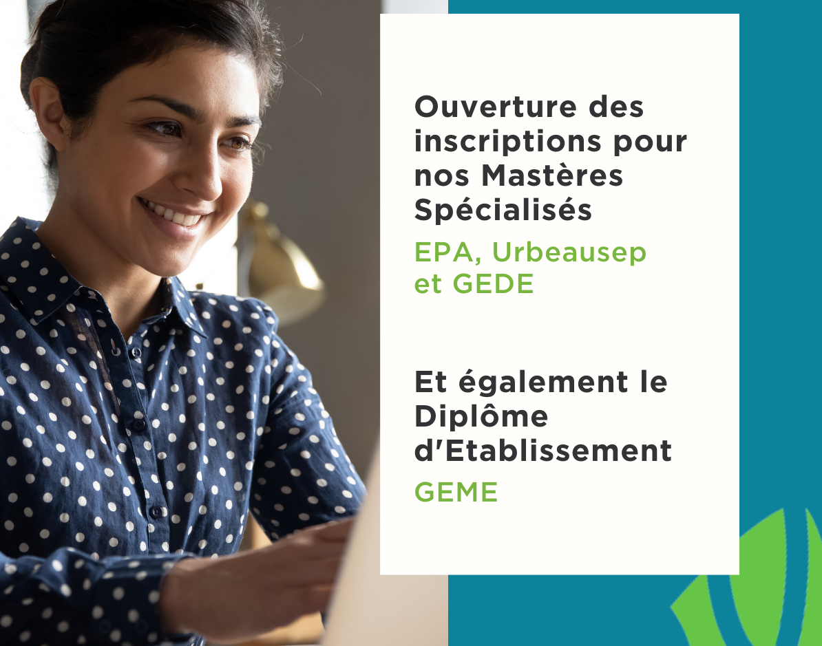 Ouverture des inscriptions pour nos Mastères Spécialisés et Diplôme d ...